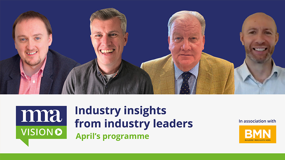 Builders' Merchants News - MRA Vision’s April programme is now live